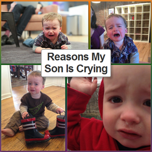 Reasons My Son is Crying: A Different Parenting Blog - The All My Faves ...